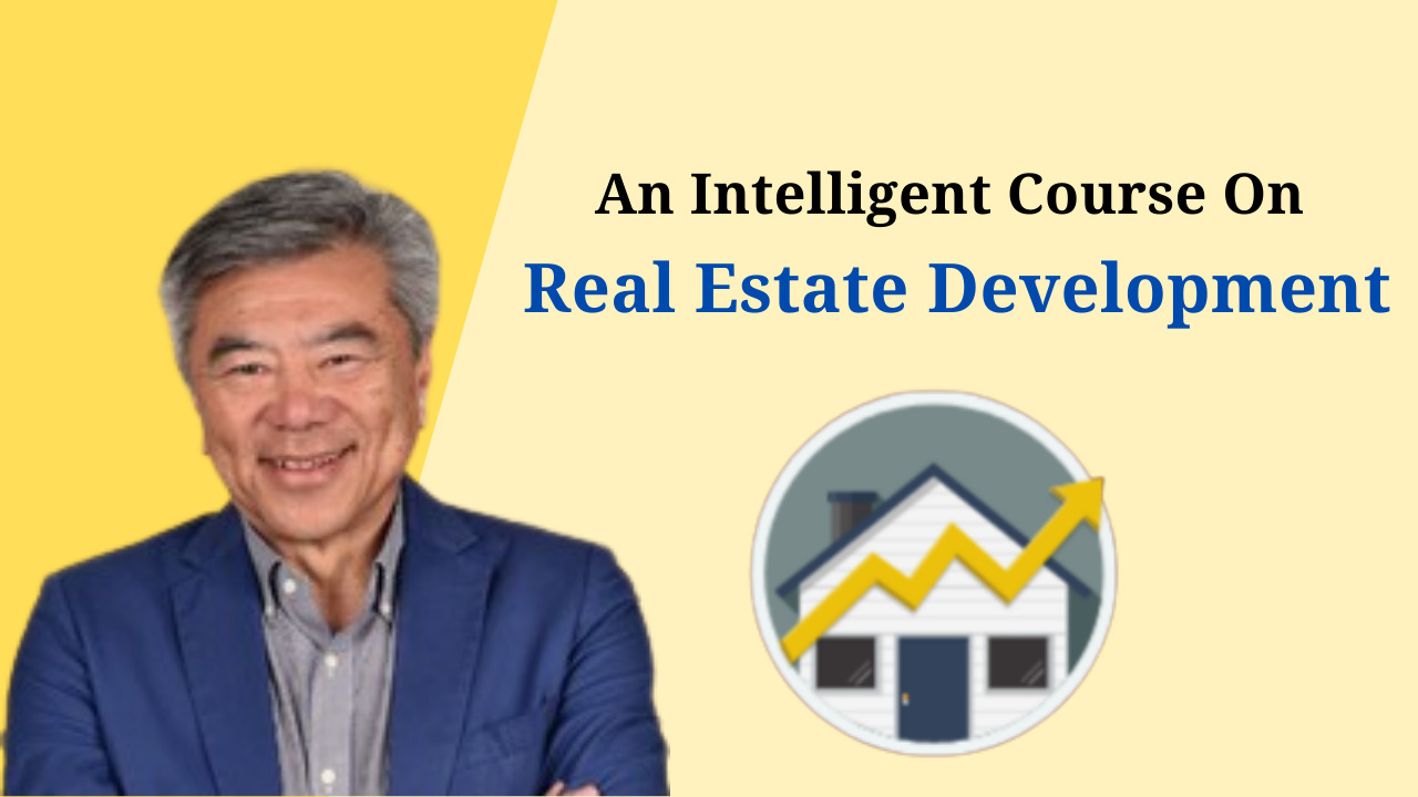 An Intelligent Course On Real Estate Development | Starweaver
