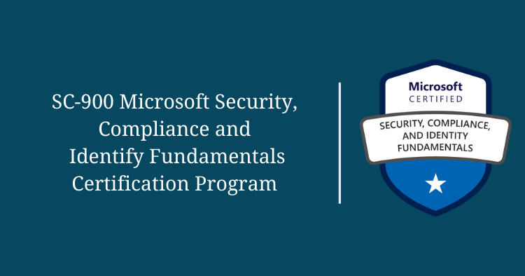 SC-900: Microsoft Security, Compliance and Identity Fundamentals ...