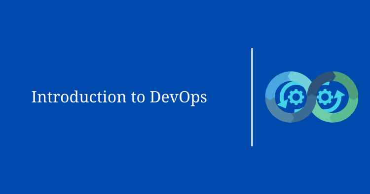 Introduction To Devops