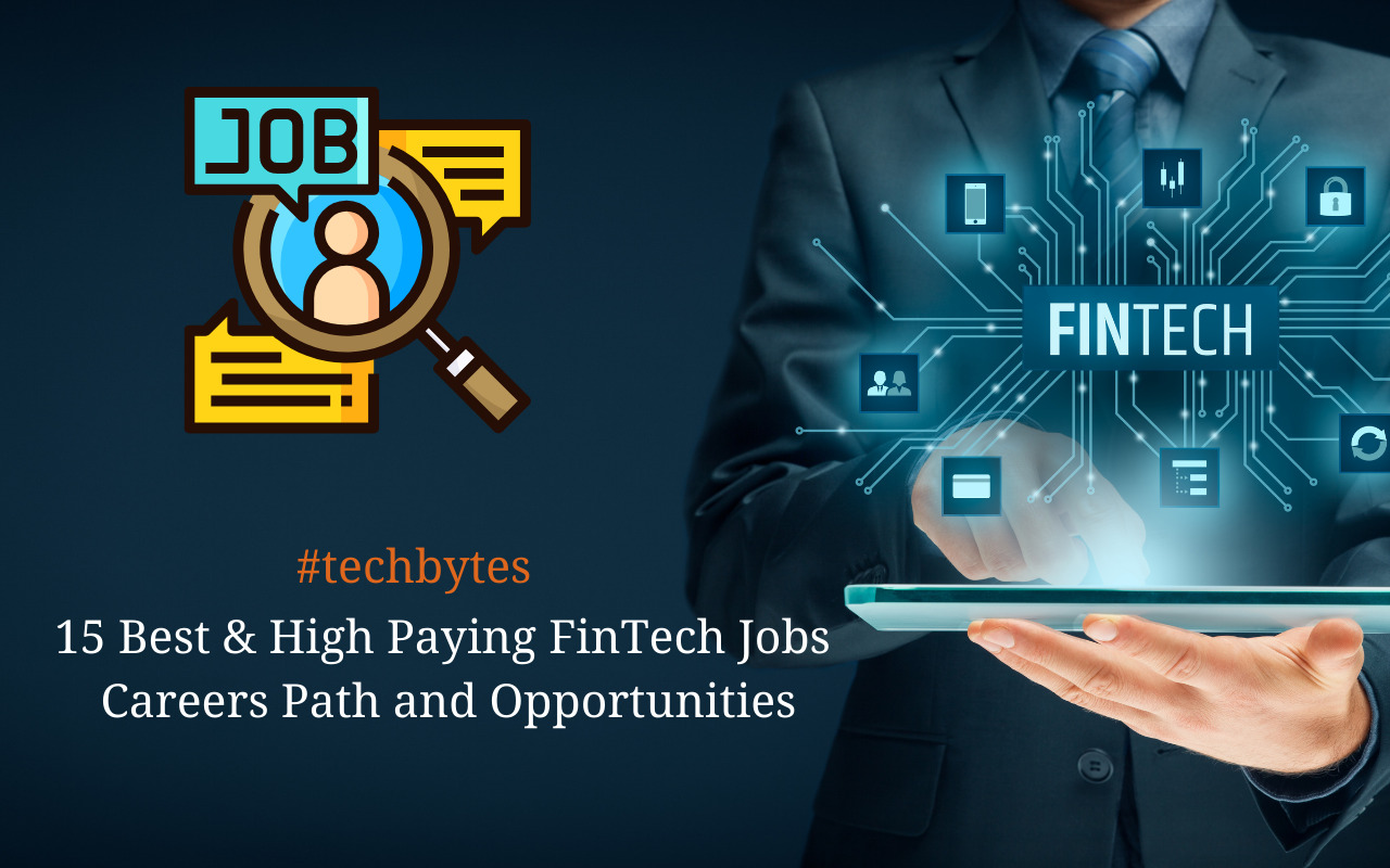15 Best & High Paying FinTech Jobs – Careers Path and Opportunities ...