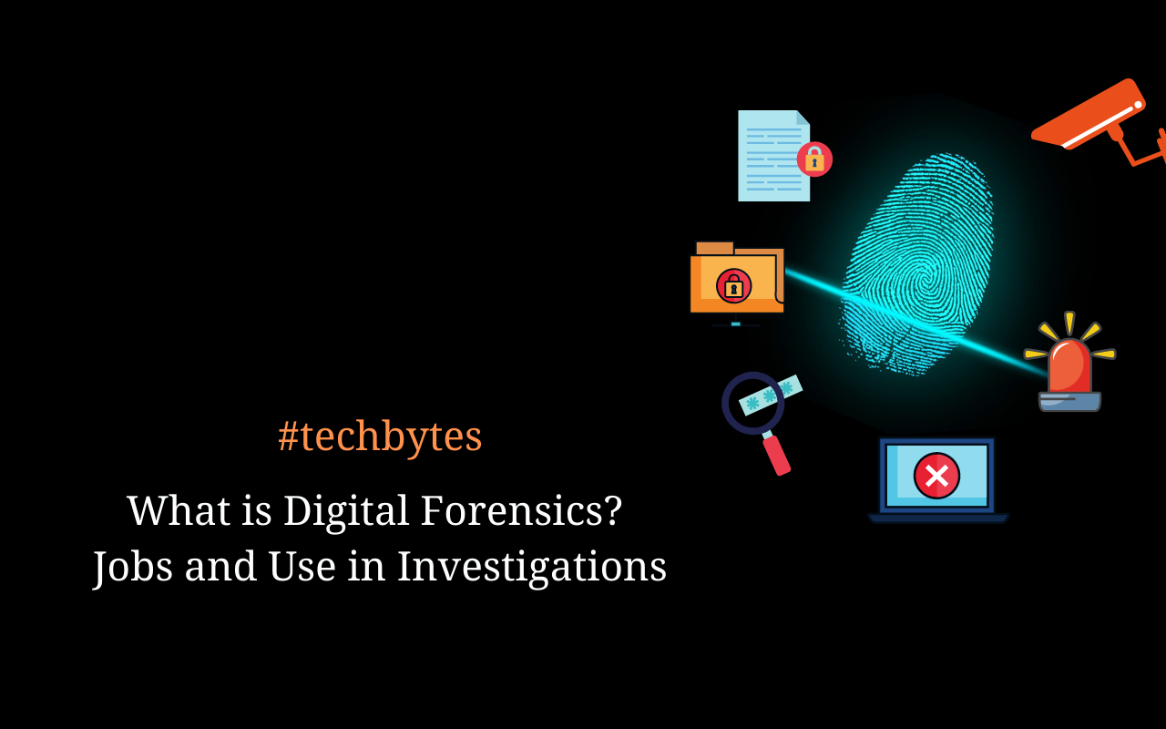 What is Digital Forensics? How to Get a Job and Use in Investigations ...